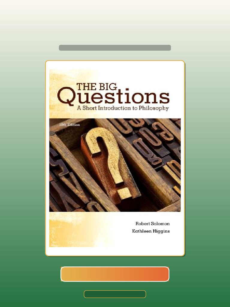 Answers For The Big Questions A Short Introduction To Philosophy 10th ...
