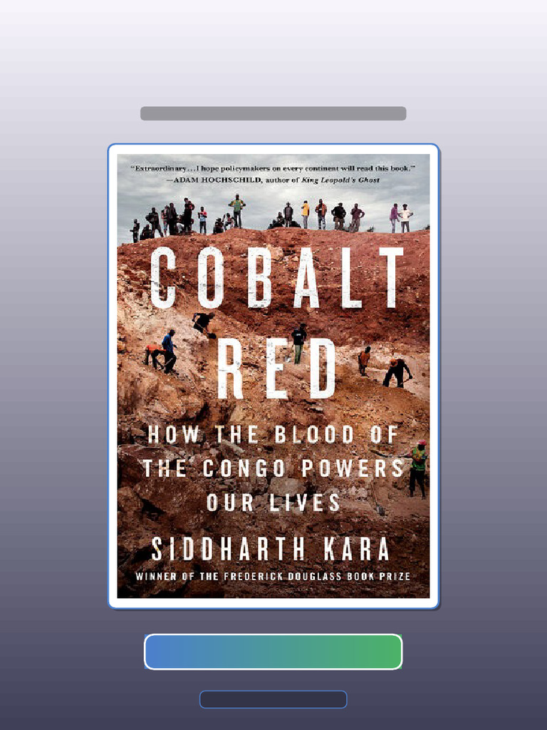 Test Bank of Cobalt Red How The Blood of The Congo Powers Our Lives ...