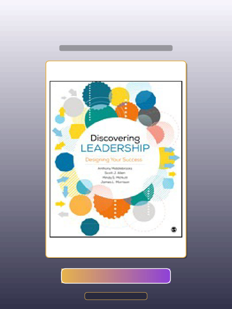 Test Bank for Discovering Leadership Designing Your Success Anthony ...