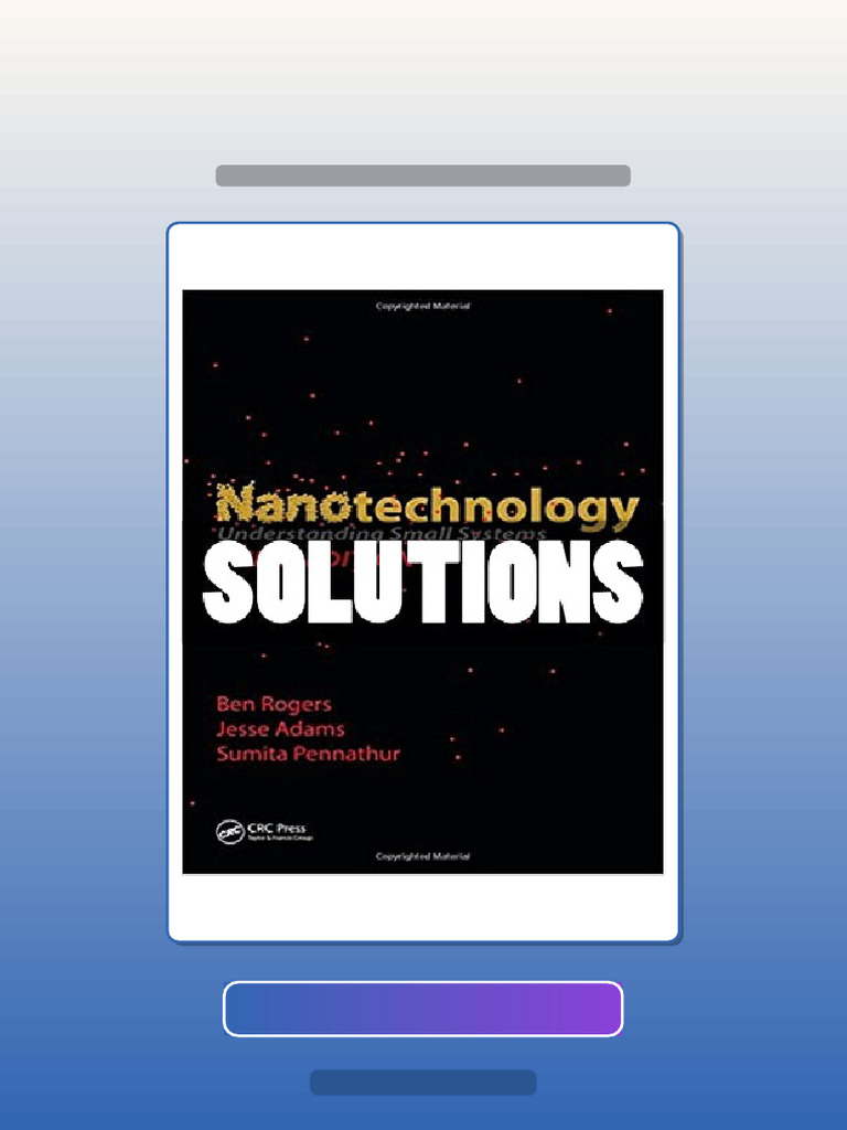 Nanotechnology Understanding Small Systems 3rd Edition Rogers Ebook and ...