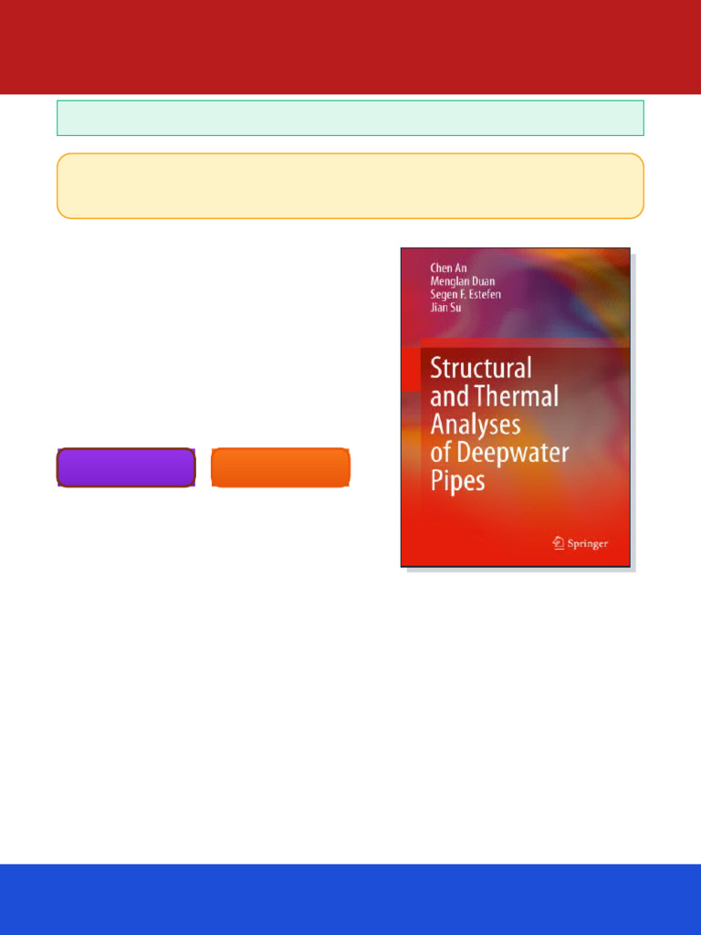 Structural and Thermal Analyses of Deepwater Pipes Chen An Ebook ...