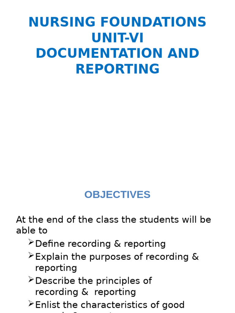 Nursing Documentation and Reporting Guide | PDF | Nursing | Medical ...