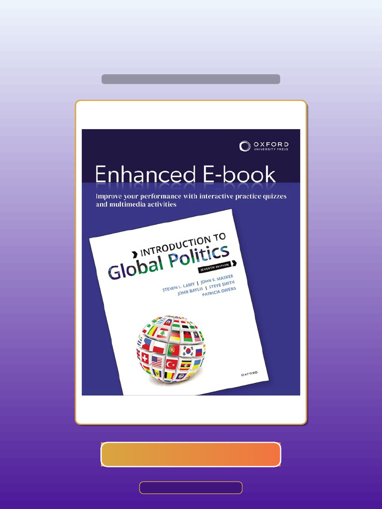 Test Bank of Introduction To Global Politics 7th Edition Steven L Lamy ...