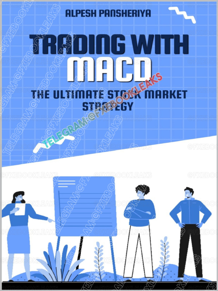 Trading With MACD the Ultimate Stock Market Strategy | PDF | Market ...