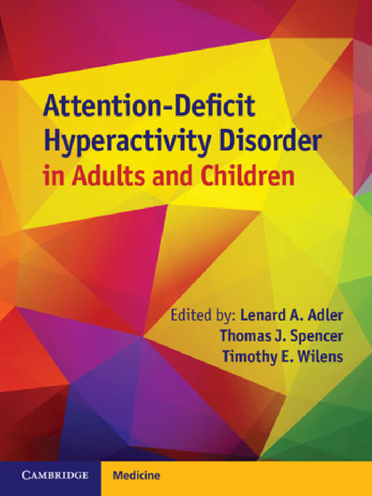 Attention-Deficit Hyperactivity Disorder in Adults and Children | PDF