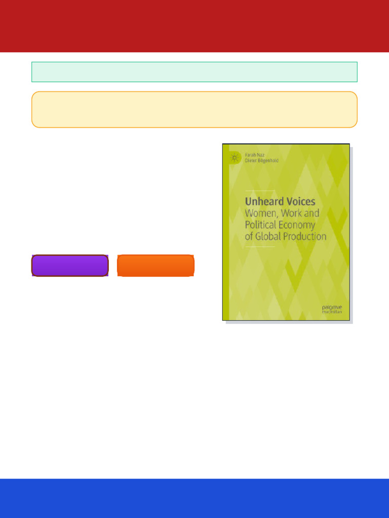 Unheard Voices: Women, Work and Political Economy of Global Production ...