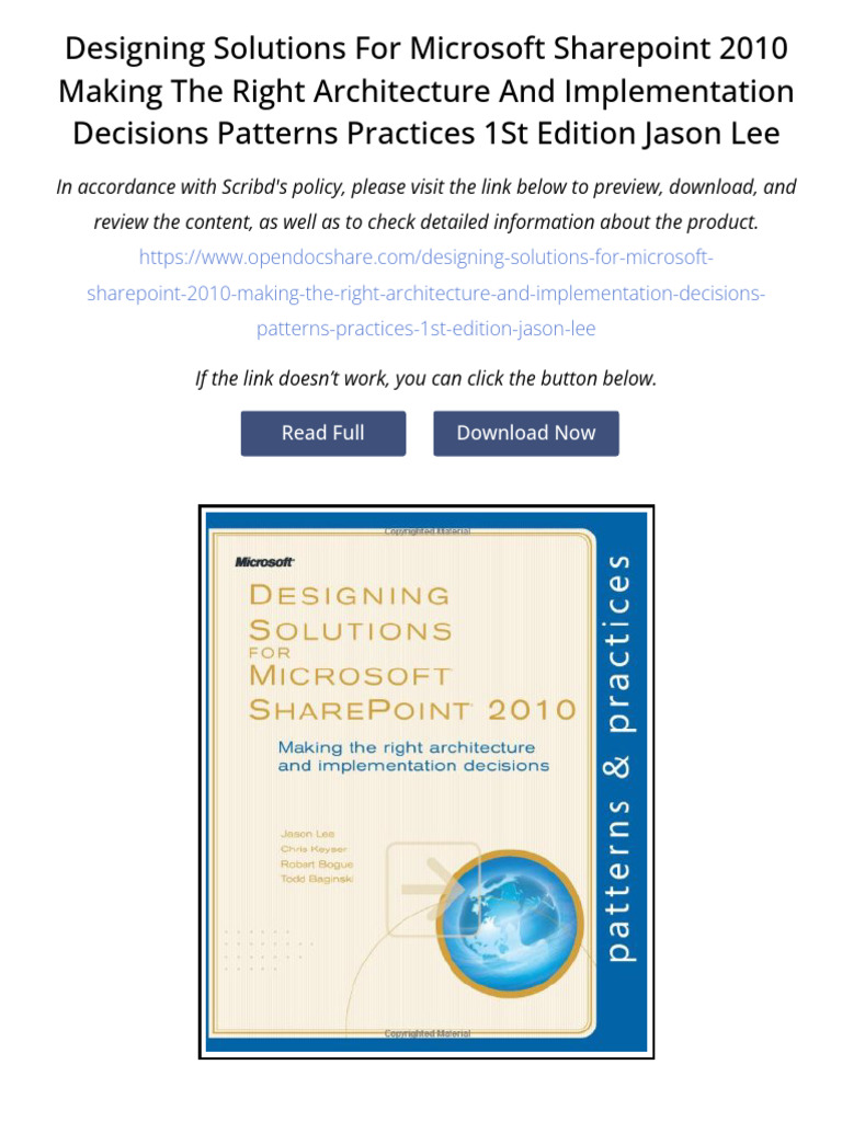 Designing Solutions for Microsoft SharePoint 2010 Making the right ...
