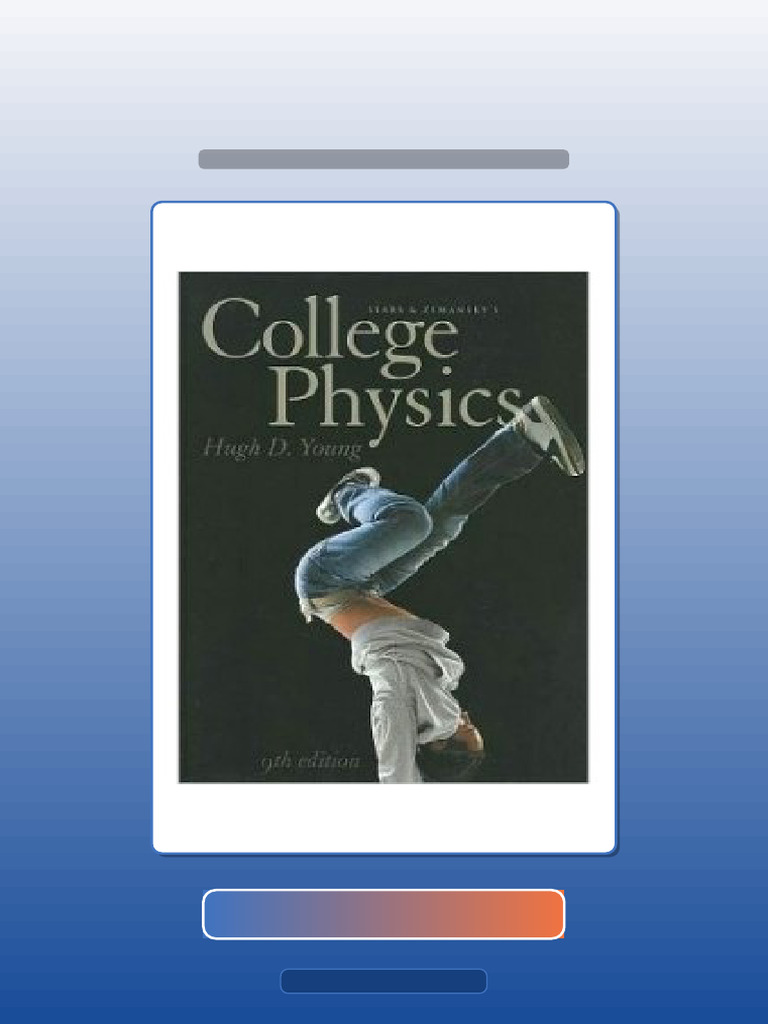 Test Bank For College Physics 9th Edition Hugh D Young | PDF | Multiple ...