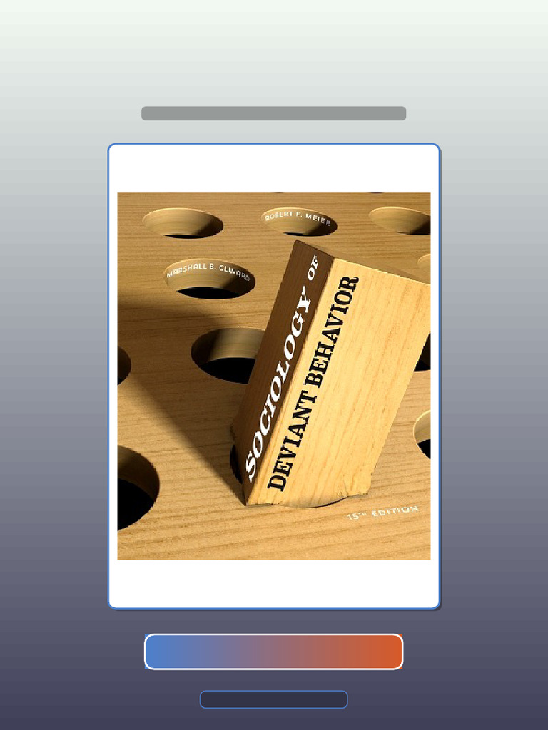 Test Bank For Sociology of Deviant Behavior 15th Edition Marshall B ...