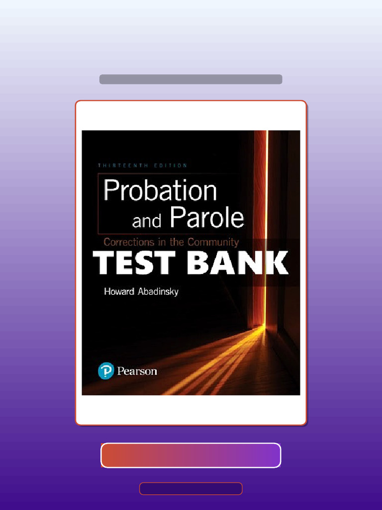 Probation and Parole Corrections in The Community 13th Ed Abadinsky ...