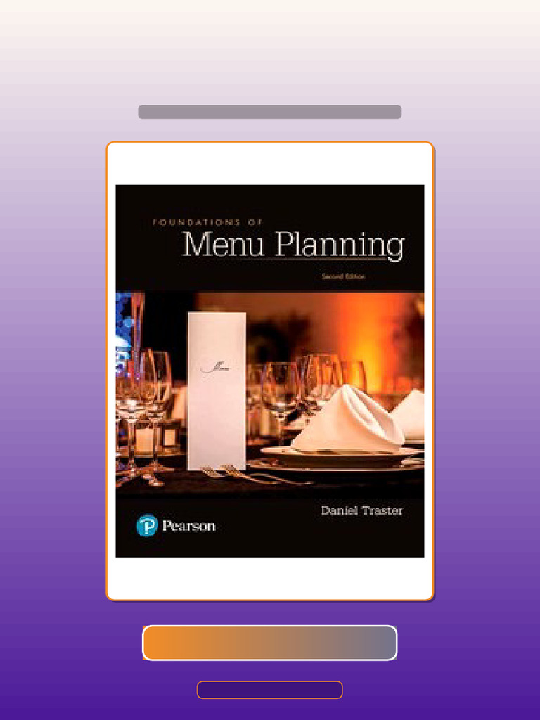 Test Bank of Foundations of Menu Planning Whats New in Culinary ...