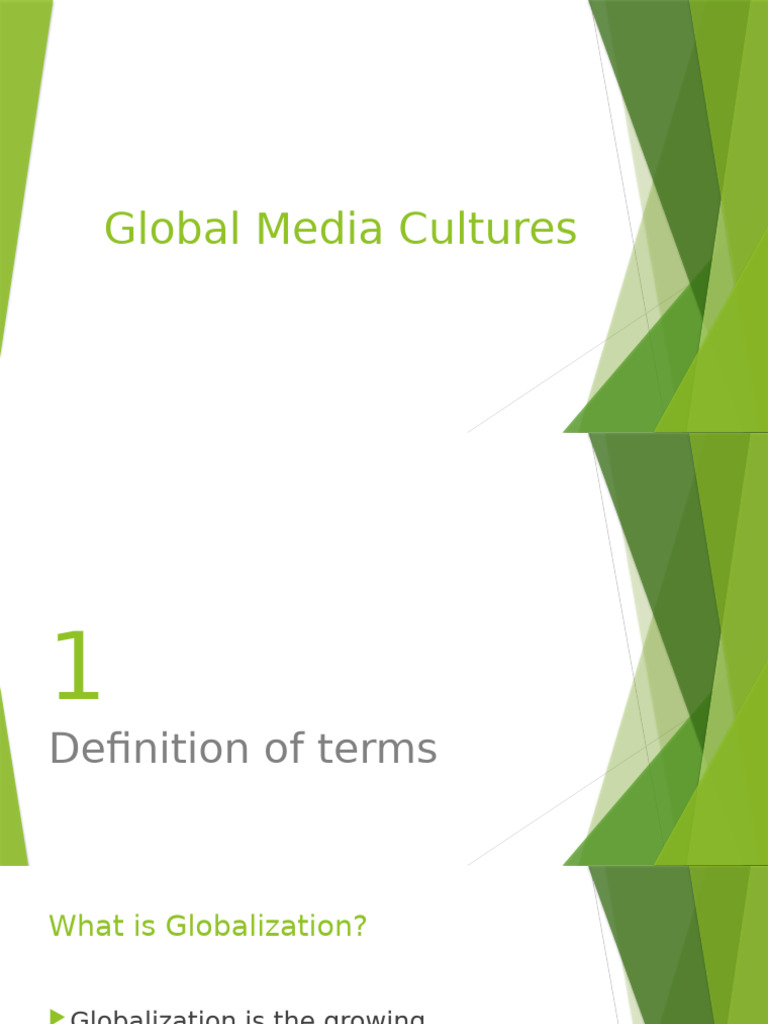 GROUP-6 Global Media Culture | PDF | Globalization | Communication