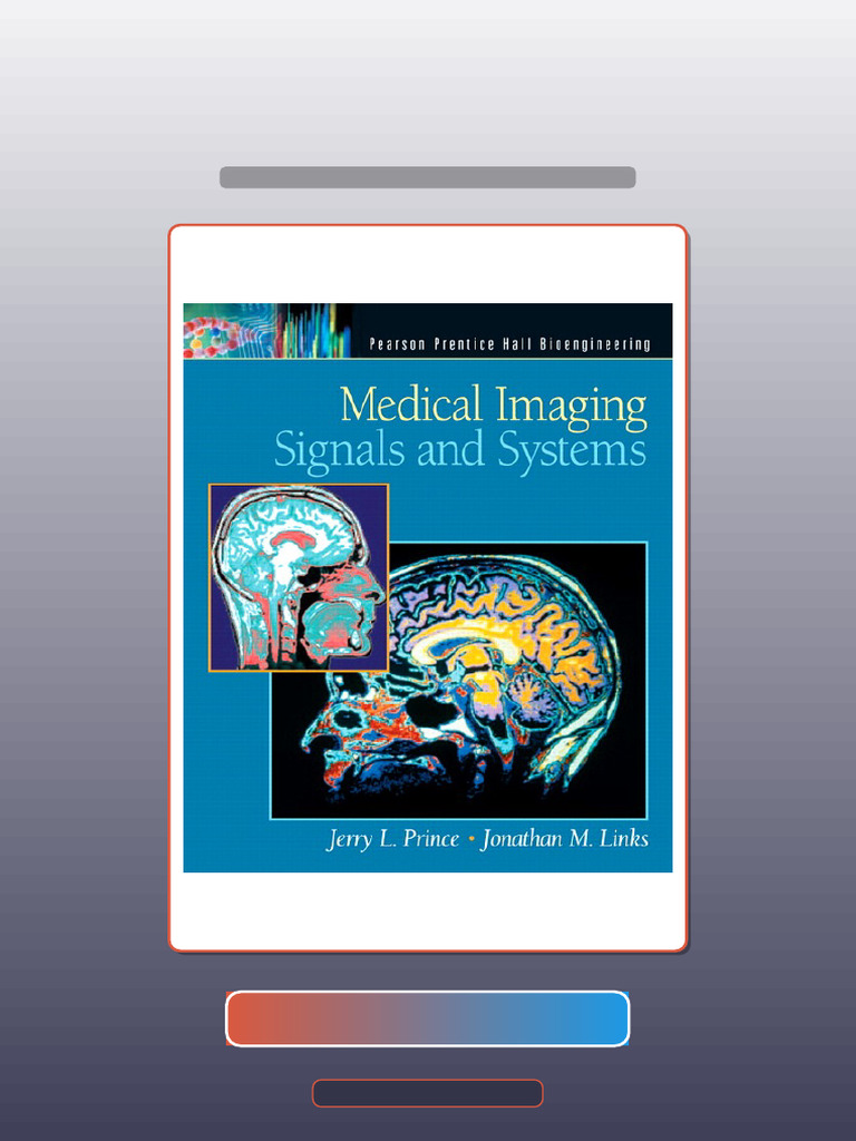 Test Bank for Medical Imaging Signals and Systems Jerry L Prince ...