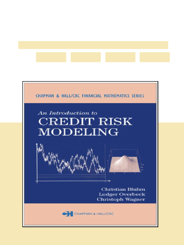 An Introduction To Credit Risk Modeling 1st Edition Christian Bluhm ...