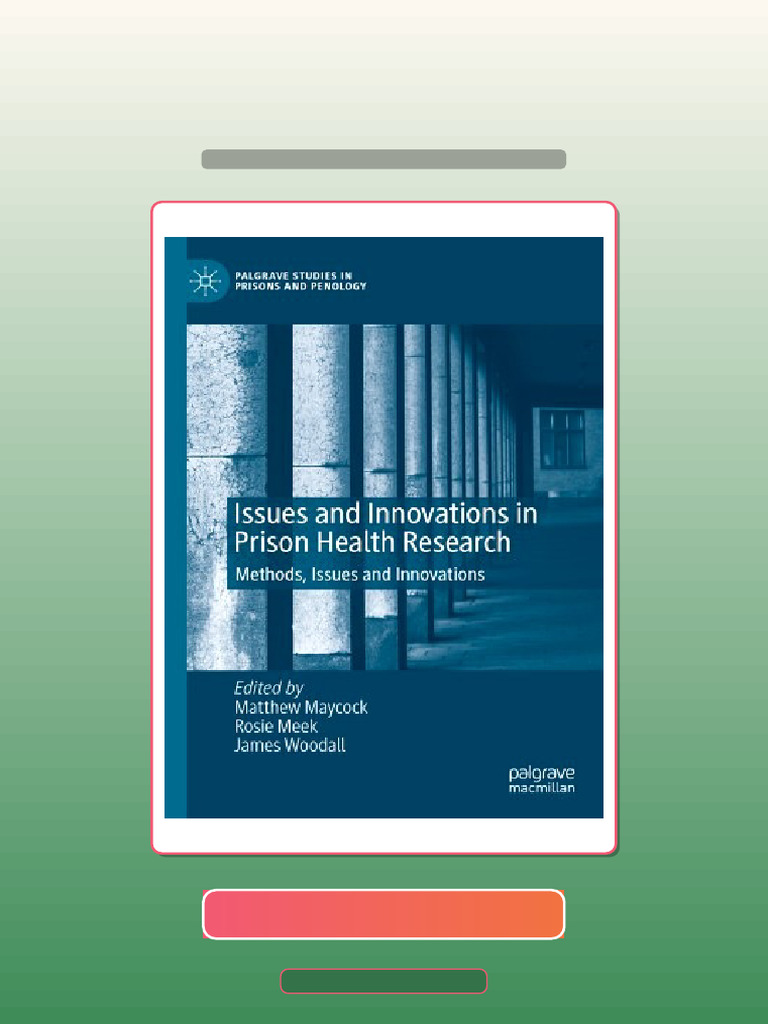 Test Bank of Issues and Innovations in Prison Health Research Methods ...