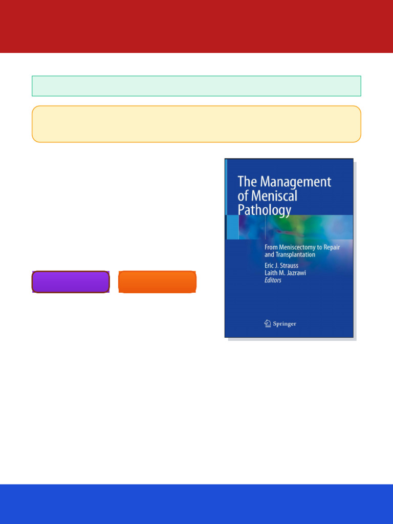 The Management of Meniscal Pathology From Meniscectomy to Repair and ...