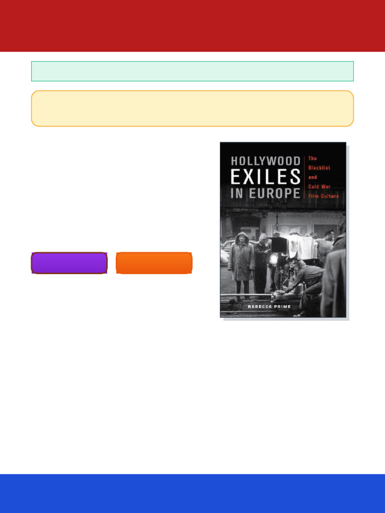 Hollywood Exiles in Europe The Blacklist and The Cold War Film Culture ...