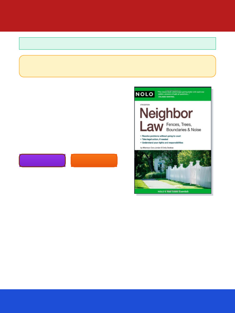 Neighbor Law Fences Trees Boundaries Noise 6th Edition 2008 Emily ...