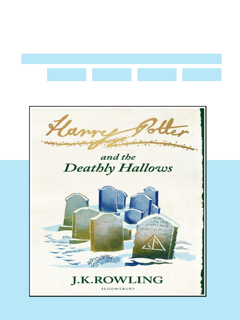 Harry Potter and the Deathly Hallows J. K. Rowling available full ...