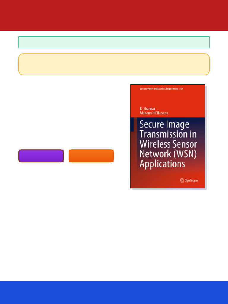 Secure Image Transmission in Wireless Sensor Network WSN Applications K ...
