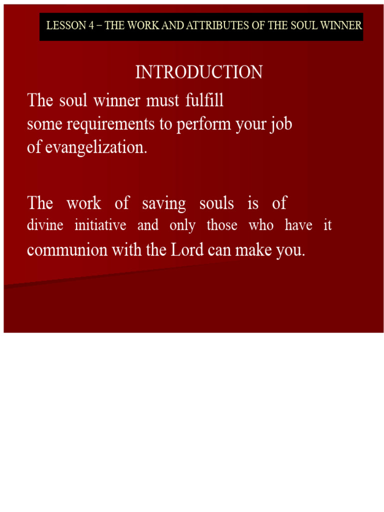 INTRODUCTION - The Soul Winner Must Meet Certain Requirements To Carry ...