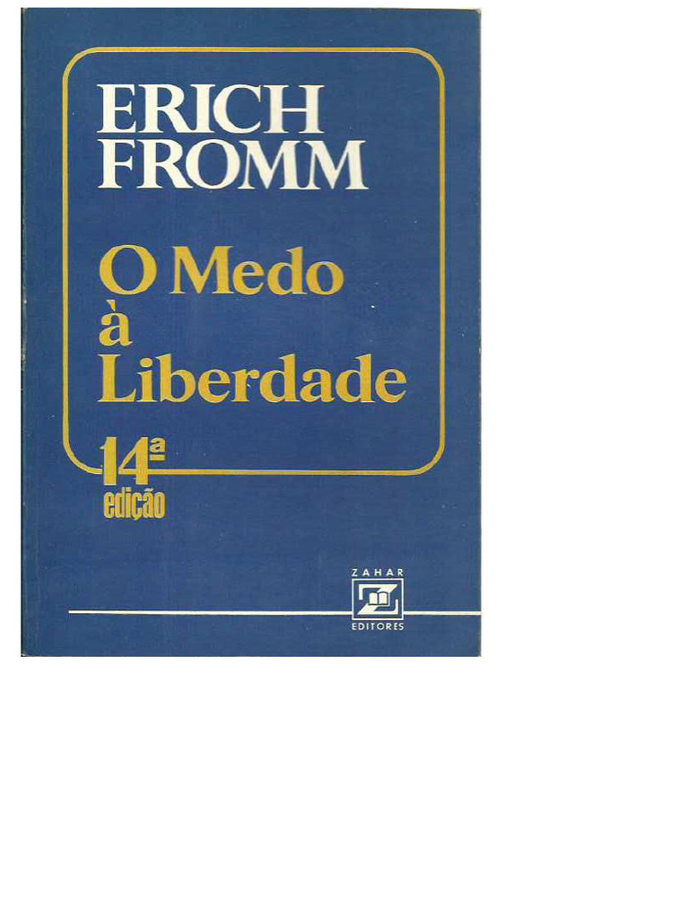 The Fear of Freedom - Erich Fromm | PDF