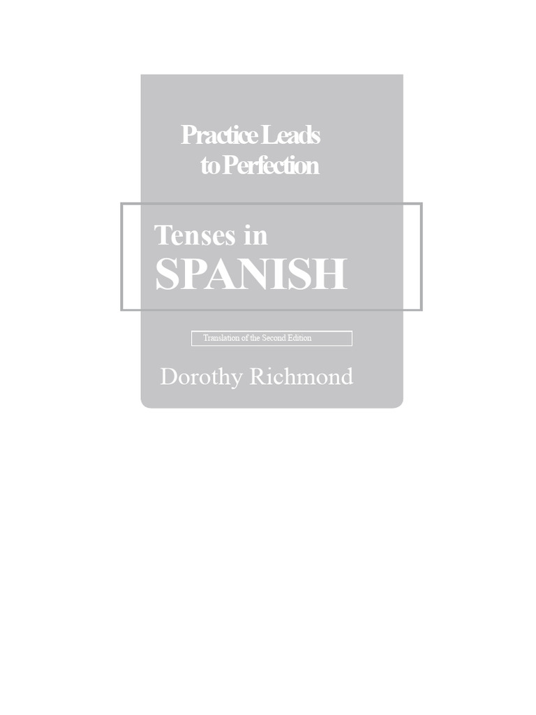 Spanish Verb Tenses Workbook Guide | PDF | Grammatical Number ...