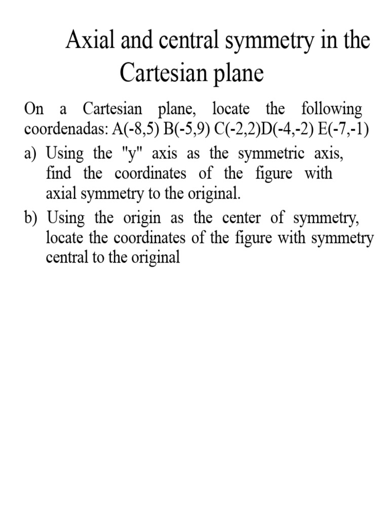 Axial and central symmetry in the Cartesian plane | PDF