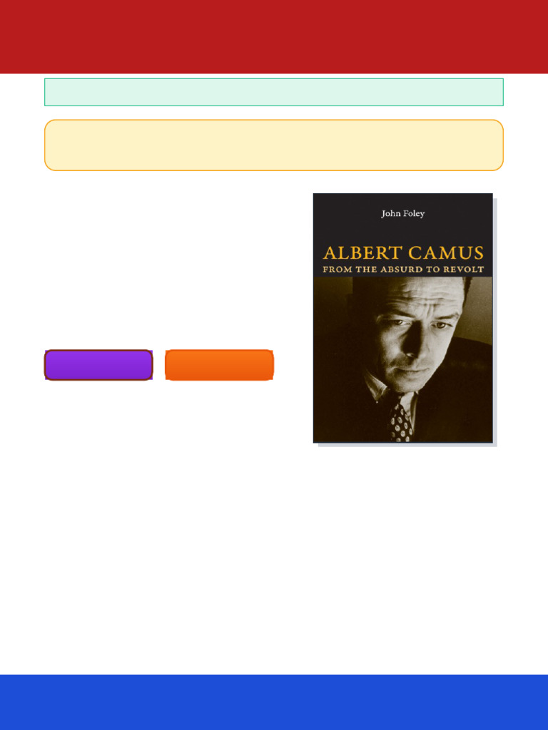 Albert Camus From the Absurd to Revolt 1st Edition John Foley ebook ...