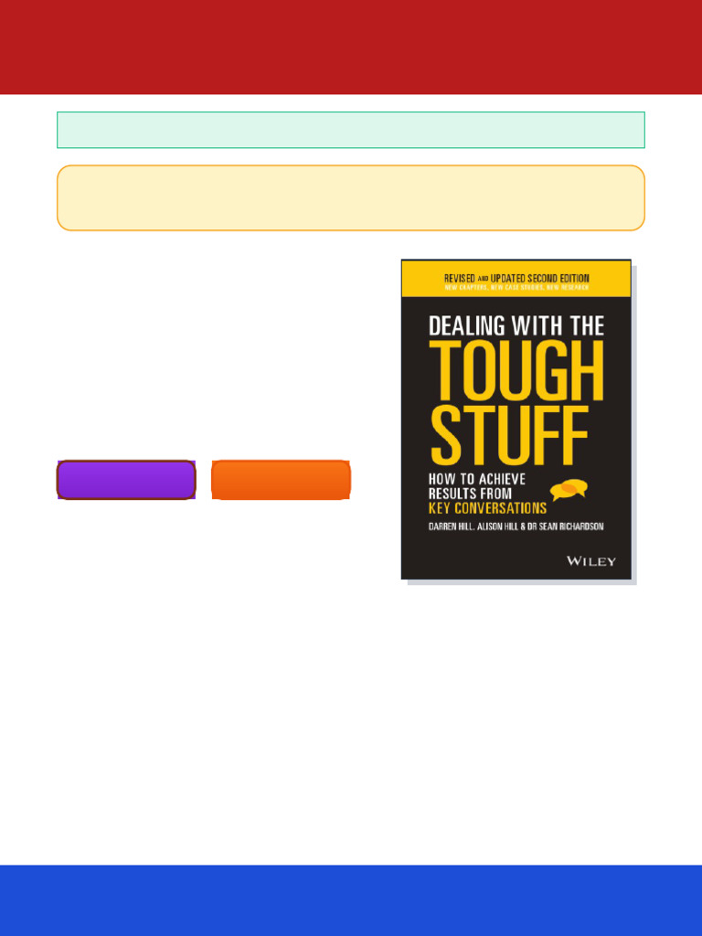 Dealing With The Tough Stuff: How To Achieve Results From Key ...
