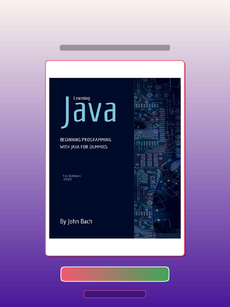 Test Bank of Learning Java Beginning Programming With Java for Dummies ...