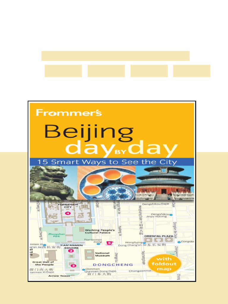 Frommer s Beijing Day by Day 2nd Edition Jen Lin-Liu newest edition ...