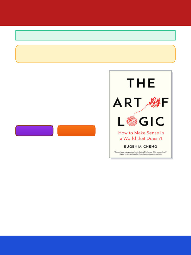 The Art of Logic How To Make Sense in A World That Doesn T Cheng Ebook ...