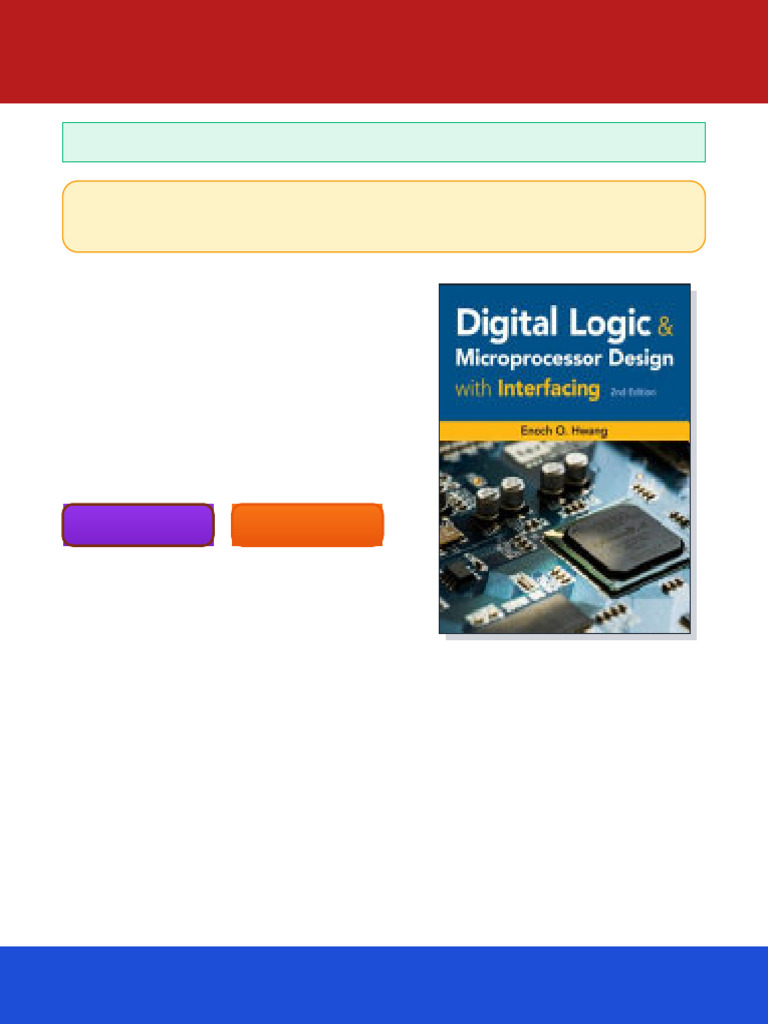 Digital Logic & Microprocessor Design With Interfacing, 2nd Edition Enoch O. Hwang Ebook ...