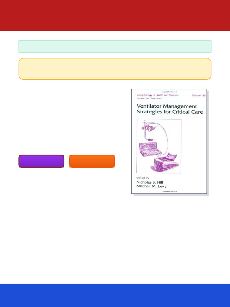 Lung Biology in Health Disease Volume 158 Ventilator Management ...