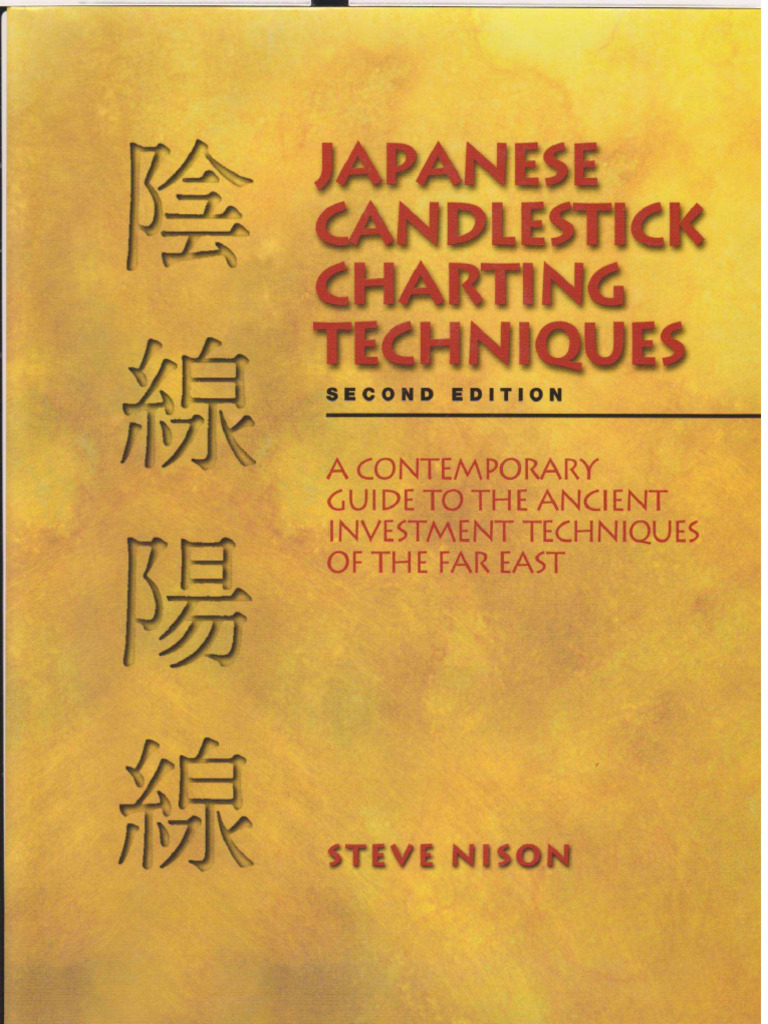 Japanese Candlestick Charting Techniques-1-190 | PDF