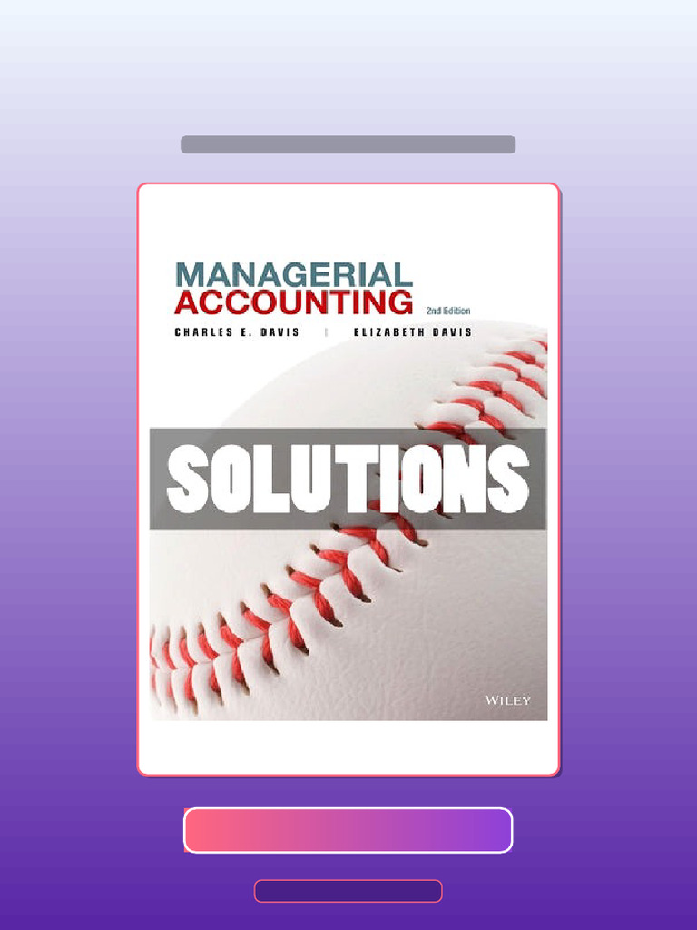 Managerial Accounting 2 Ed Davis Ebook and TestBank Bundle Exam Prep ...