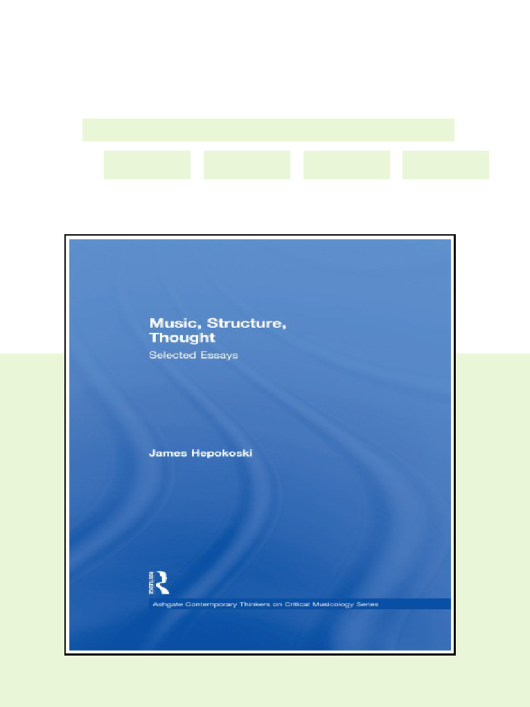 Music Structure Thought Selected Essays 1st Edition James Hepokoski ...
