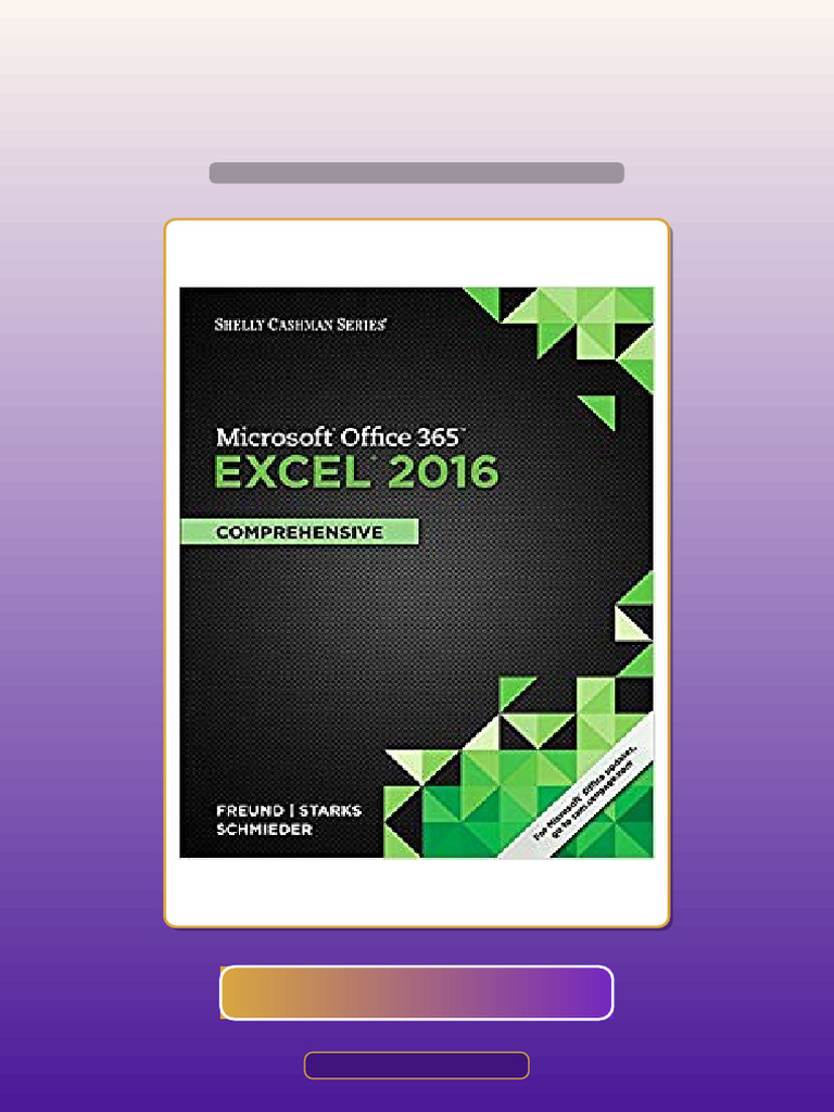 Test Bank for Shelly Cashman Series Microsoft Office 365 Excel 2016 ...