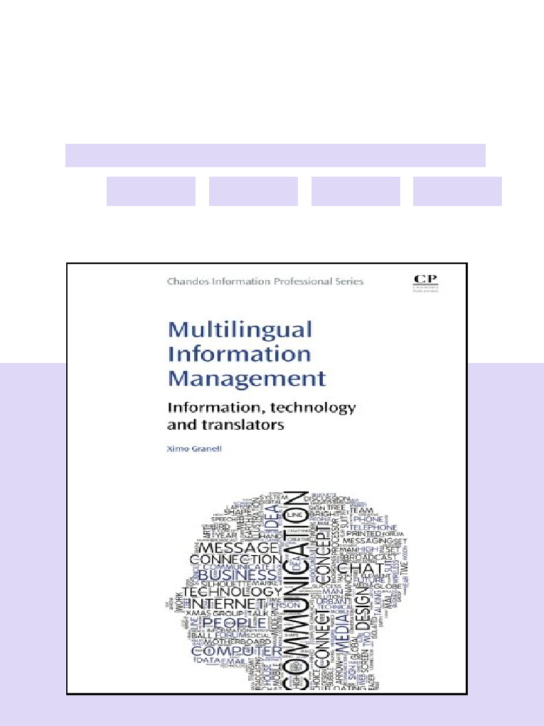 Multilingual Information Management Information Technology and Translators 1st Edition Ximo ...