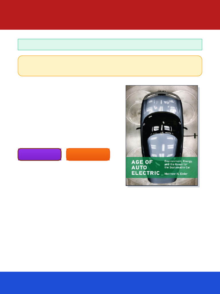 Age Of Auto Electric Environment Energy And The Quest For The ...