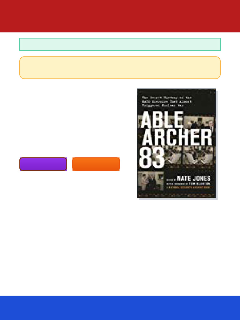 Able Archer 83 The Secret History of the NATO Exercise That Almost ...