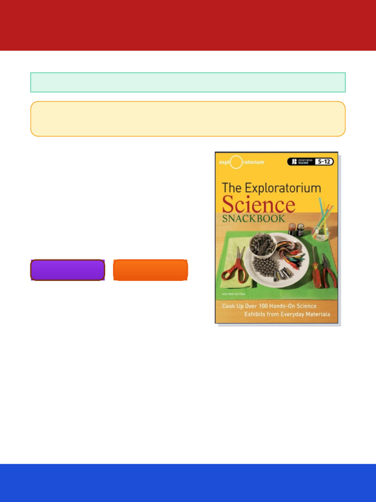 The Exploratorium Science Snackbook Cook Up Over 100 Hands On Science ...