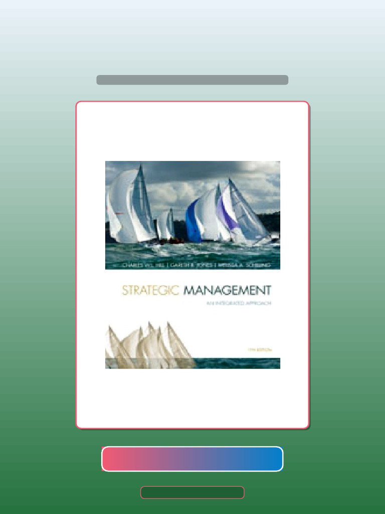 Test Bank For Strategic Management Theory Cases An Integrated Approach ...