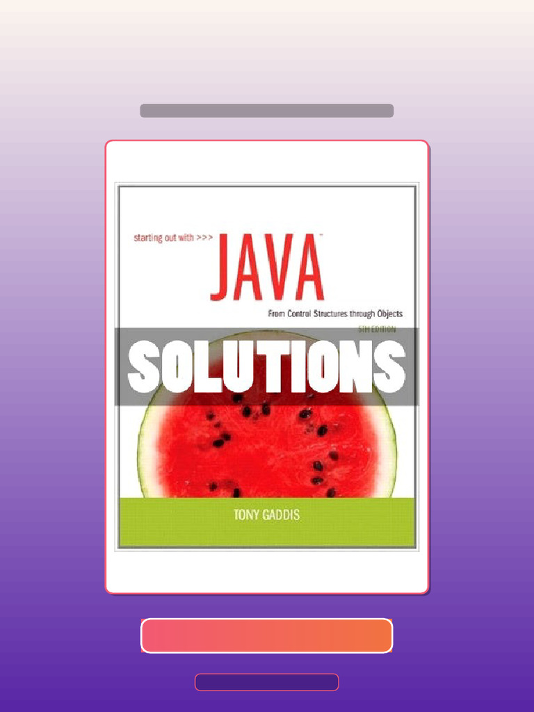 Starting Out With Java From Control Structures Through Objects 5 Ed ...