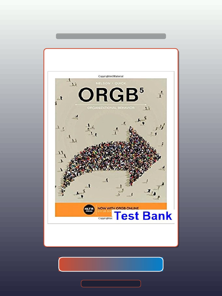 Test Bank for ORGB 5th Edition Nelson | PDF | Multiple Choice | Learning
