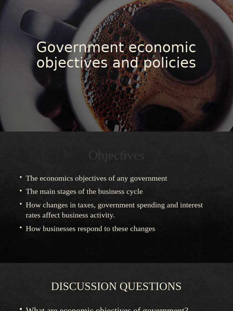 Unit 24 - Government Economic Objectives and Policies | PDF