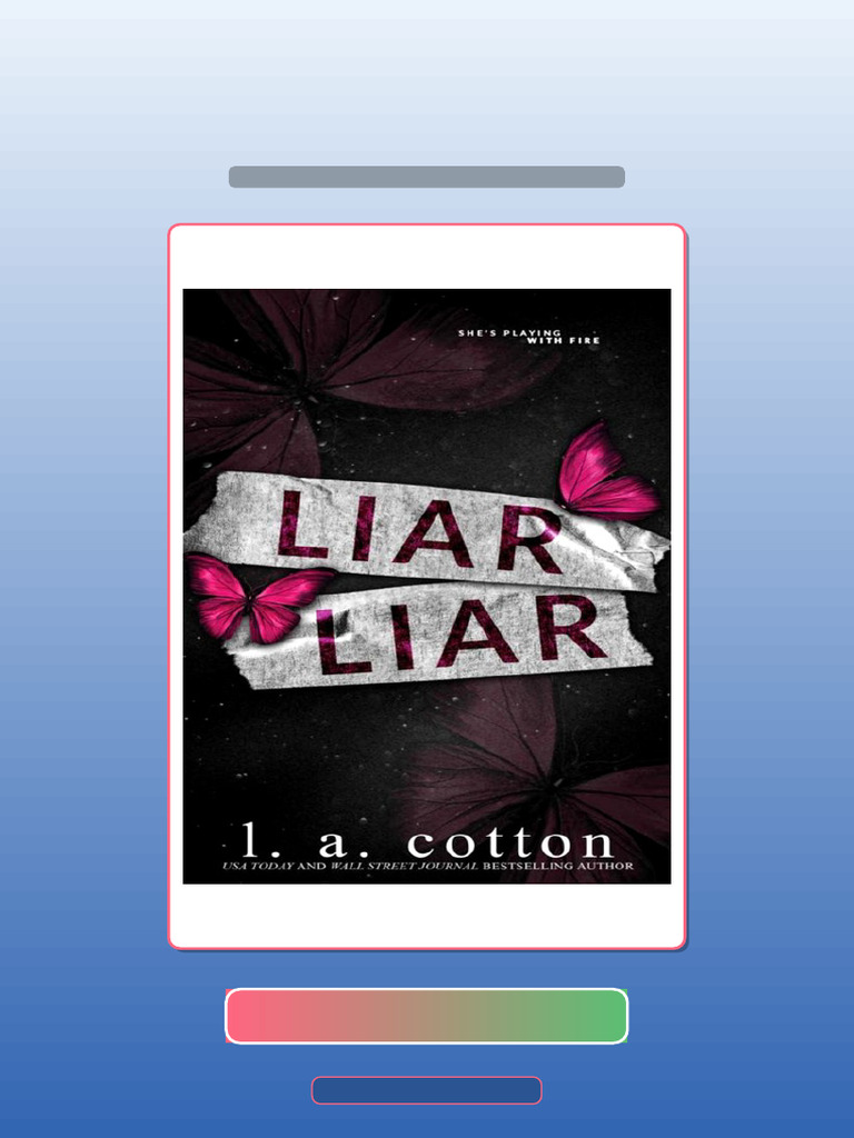 Test Bank of Liar Liar Truths and Lies Duet Book 1 L A Cotton | PDF ...