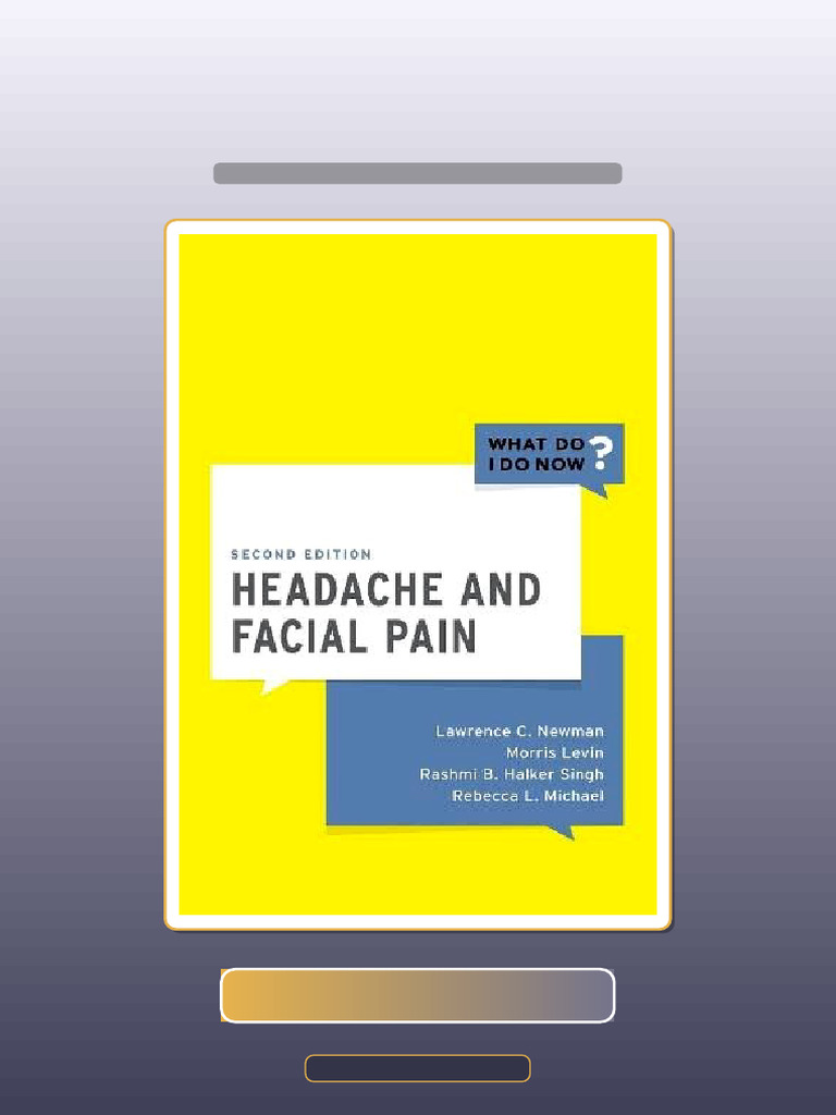 Test Bank of Headache and Facial Pain What Do I Do Now 2nd Edition ...