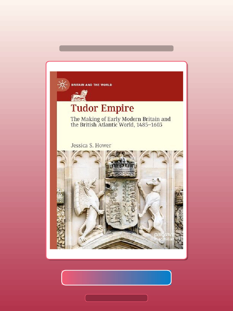 Test Bank of Tudor Empire The Making of Early Modern Britain and The ...